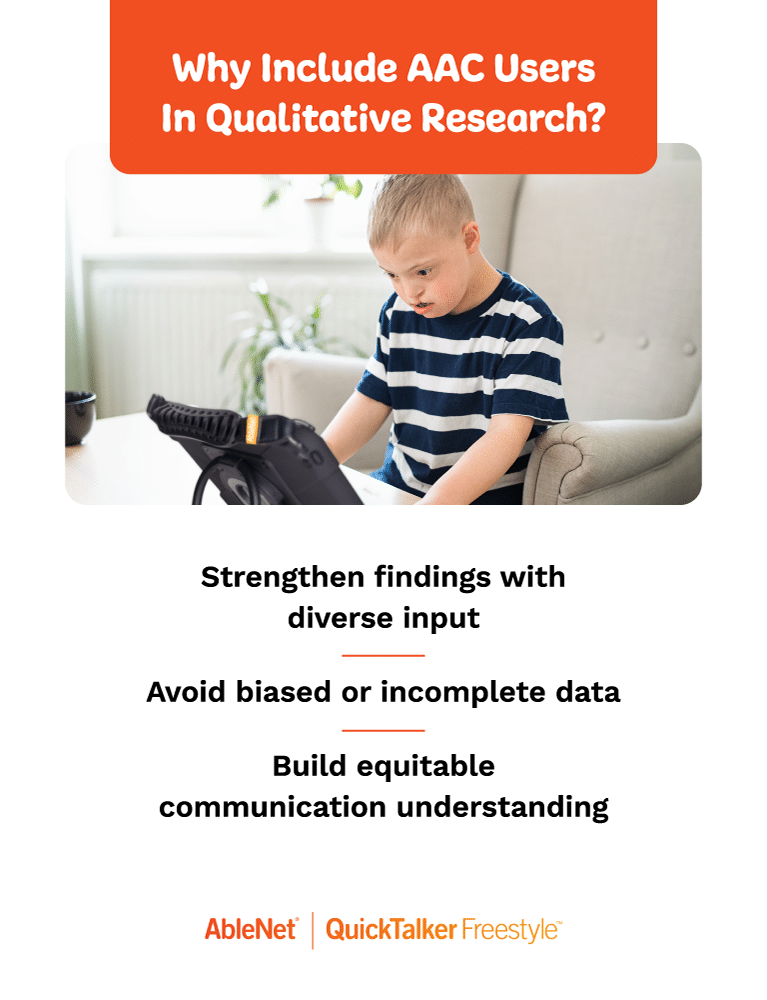 Including AAC Users to Enhance Qualitative Research